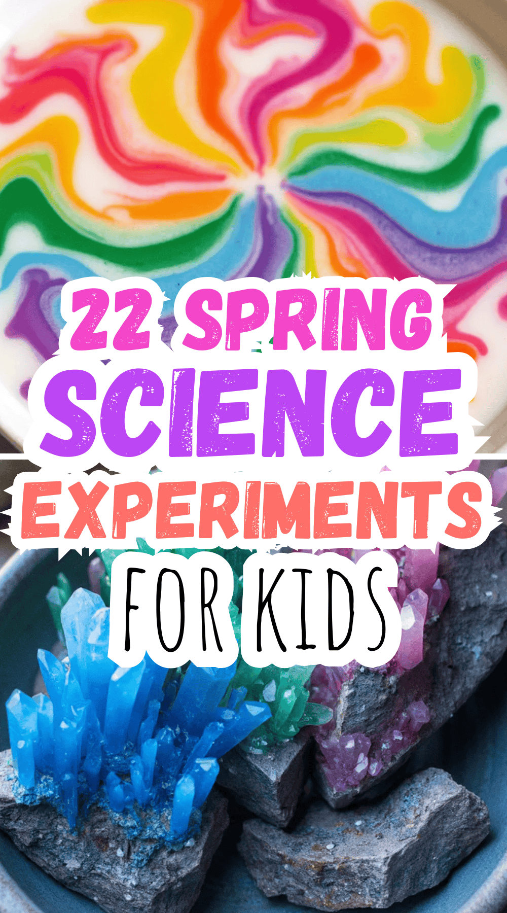 22 Fun Spring Science Experiments Kids Will Love