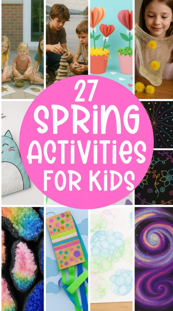 27 Fun Spring Activities for Kids That'll Last Them Hours