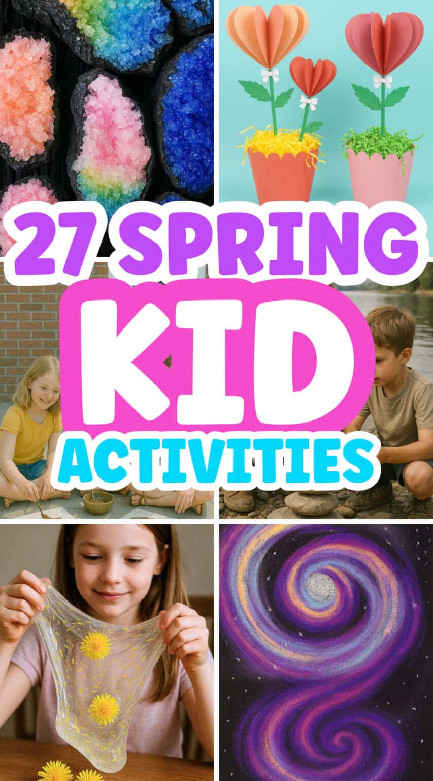 27 Fun Spring Activities for Kids That'll Last Them Hours