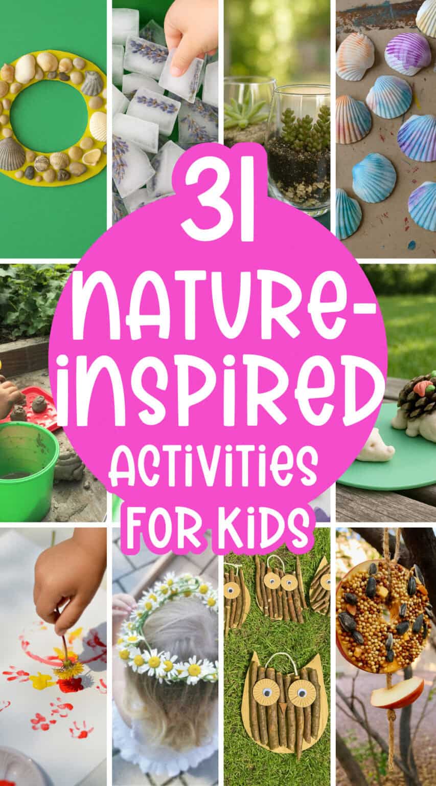 31 Nature-Inspired Summer Activities for Kids That Are Actually Fun